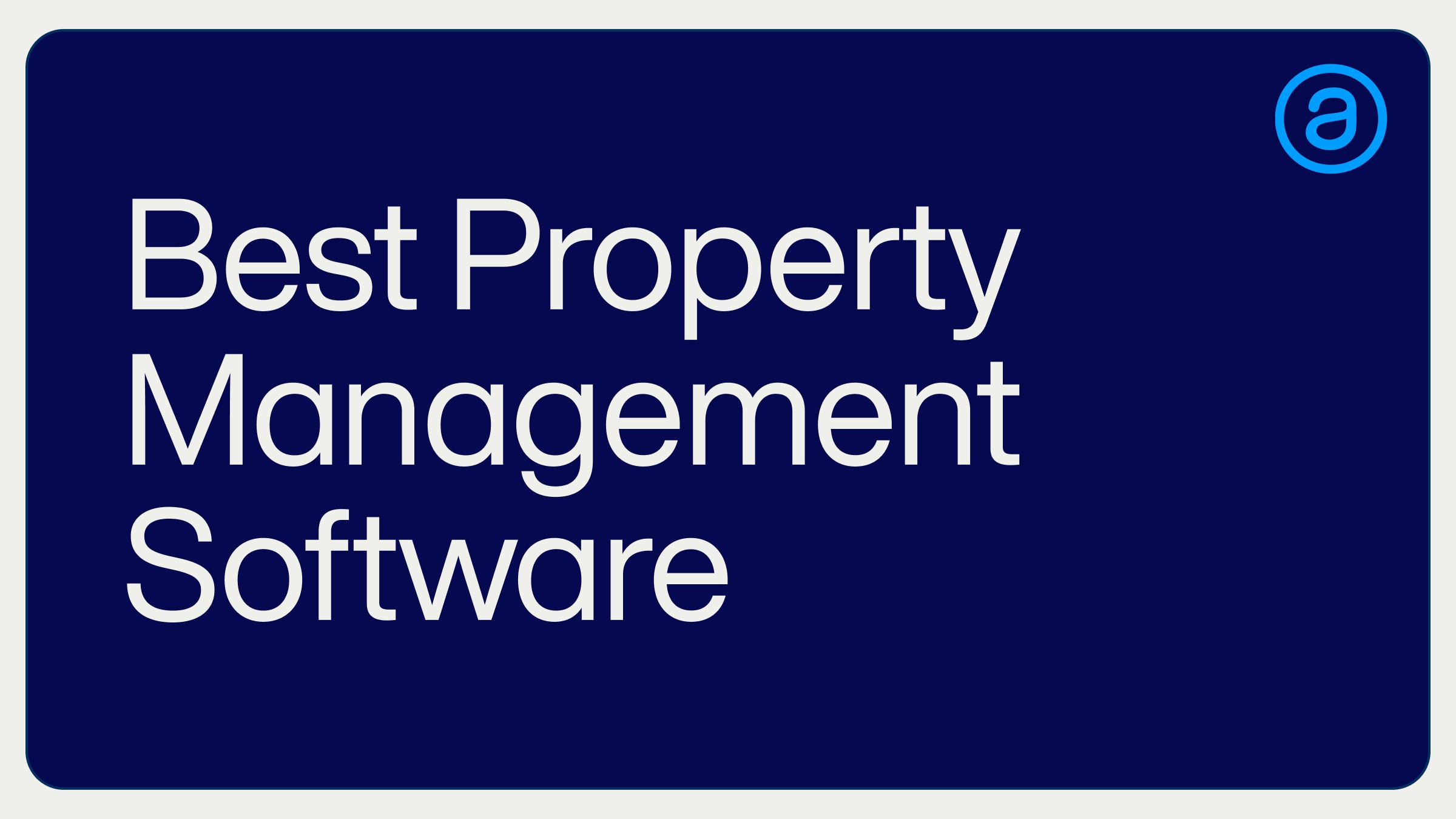2025 Property Management Software Analysis: ROI, AI, and Accounting Data