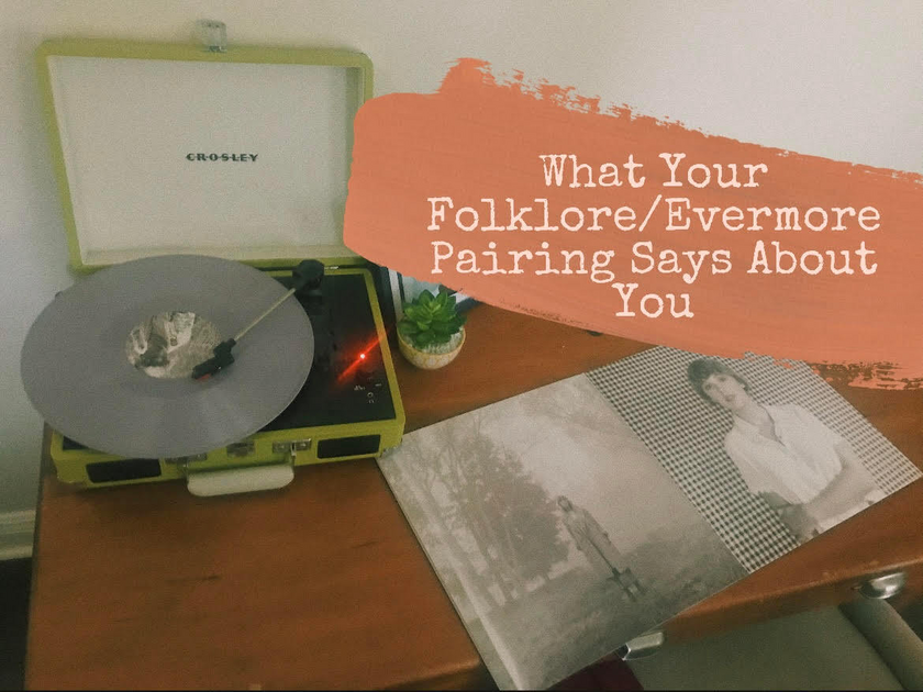 What Your Folklore/Evermore Pairing Says About You