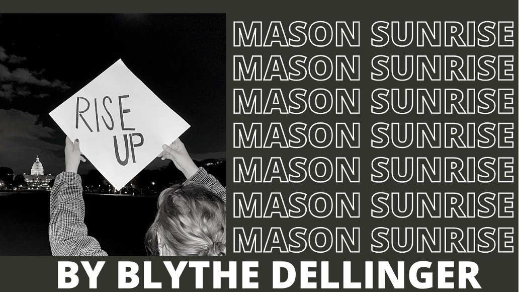 Mason Sunrise: The Youth Led Climate Movement