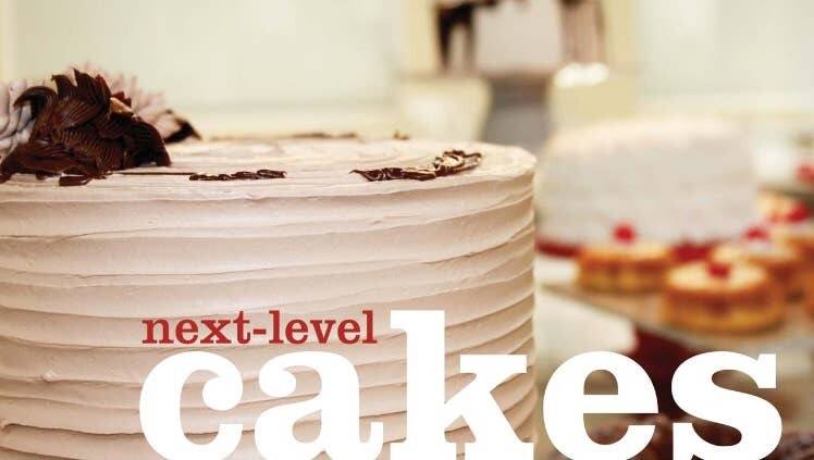 Next-Level Cakes